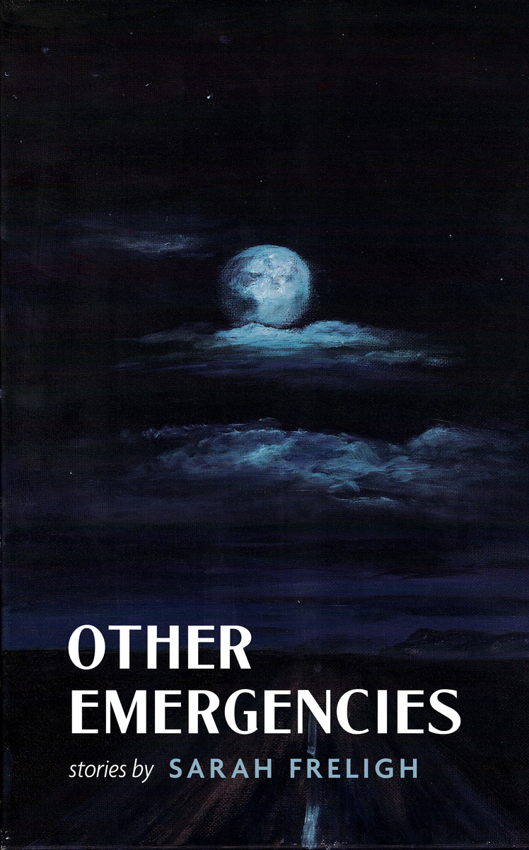 Such Madness. Such Damage. A Review of Sarah Freligh’s Other ...